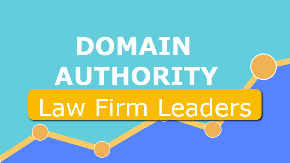 Which Law Firms Enjoy the Highest Google Law Firm Domain Rank Authority ...